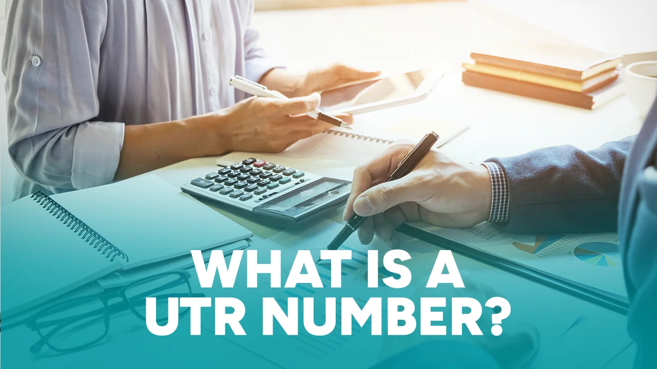 What is a UTR Number? - Clarkwell & Co. Accountants